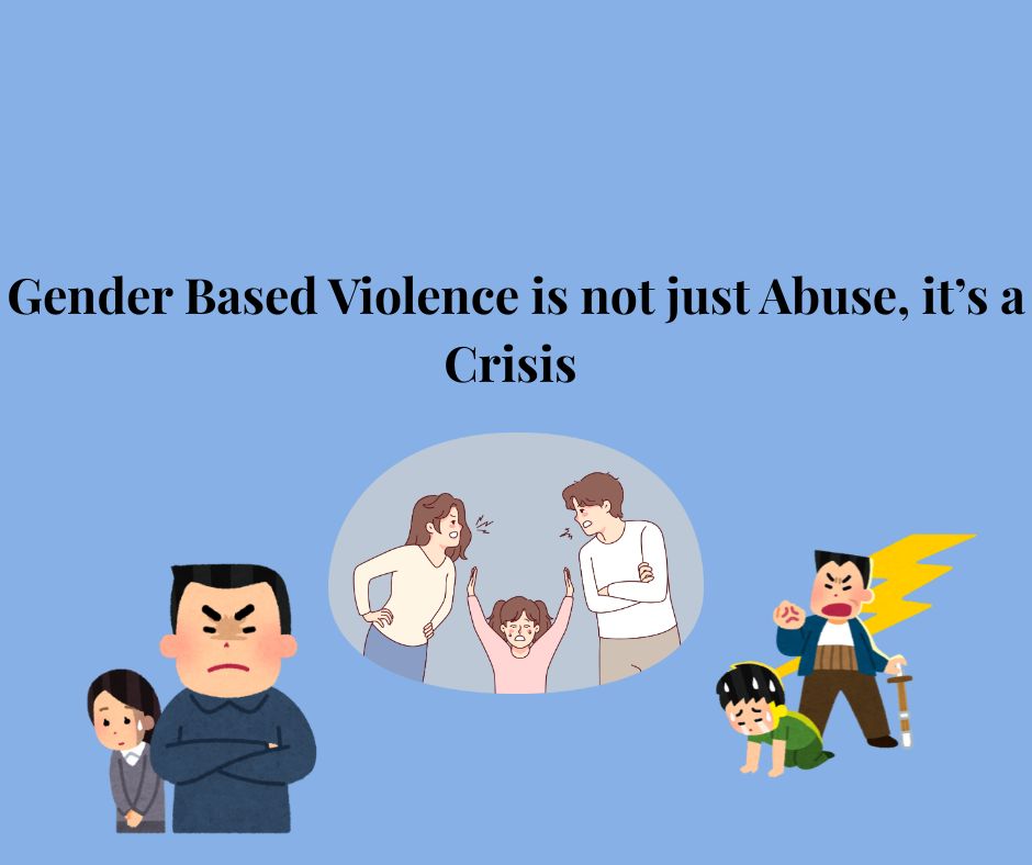 Gender Based Violence is not Just Abuse; it’s a Crisis – SLD